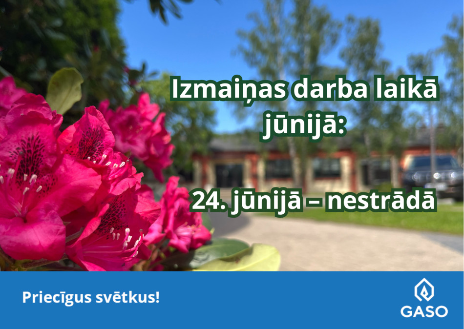 Atzinuma saņemšana | Gaso